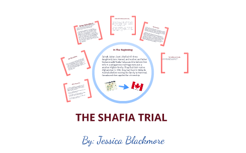 The Shafia Trial by jessica blackmore on Prezi