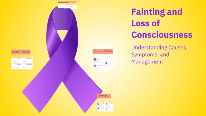 Fainting and Loss of Consciousness by Edward Dymowski on Prezi