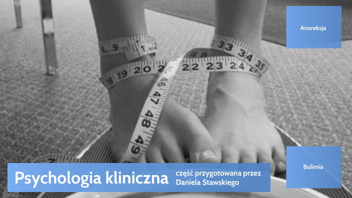 Psychologia kliniczna by Daniel Stawski on Prezi