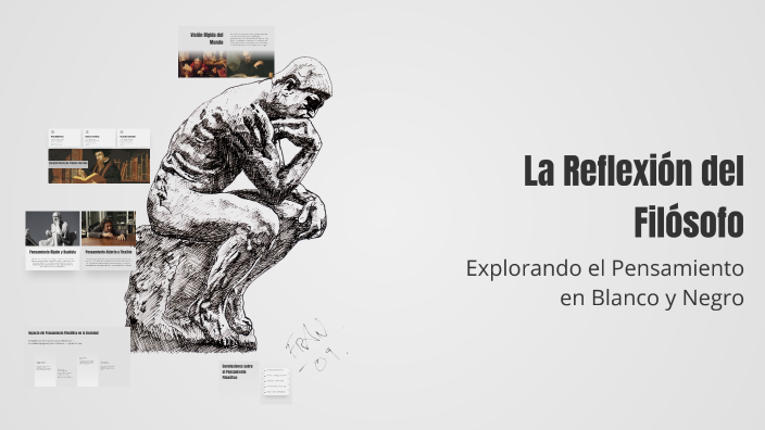 La Reflexión del Filósofo by Cintia Gutierrez on Prezi
