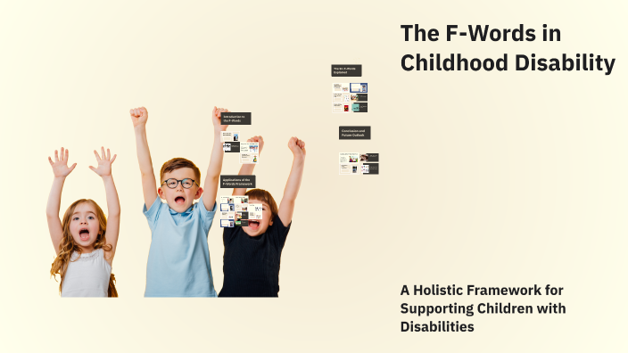 The F-Words in Childhood Disability by Alejandro Lozano Monedero on Prezi
