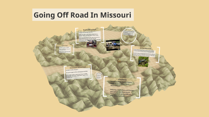 Going Off Road In Missouri by Alex Mustain on Prezi