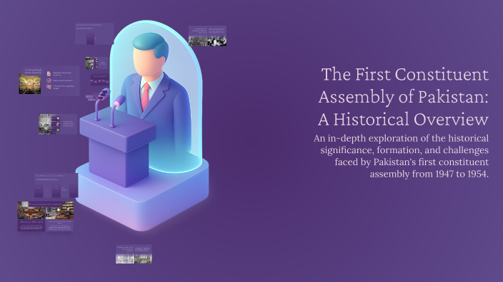 The First Constituent Assembly of Pakistan: A Historical Overview by ...