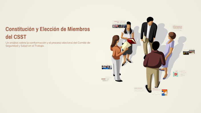 Constitución y Elección de Miembros del CSST by Jexa Lopez on Prezi
