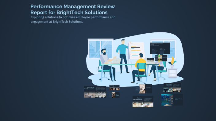 Performance Management Review Report for BrightTech Solutions by Ria on Prezi