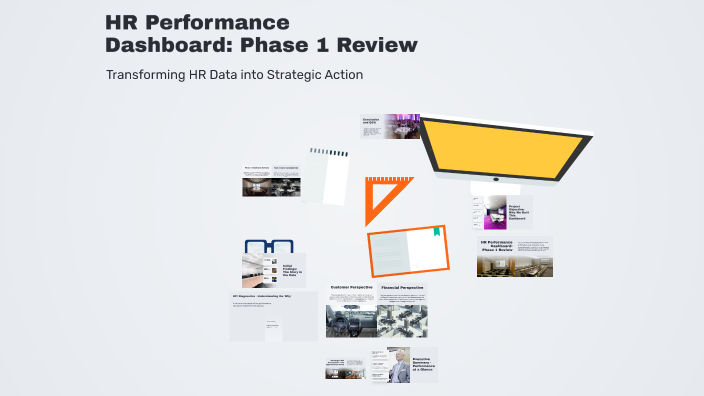 HR Performance Dashboard: Phase 1 Review by Khaled Othman on Prezi