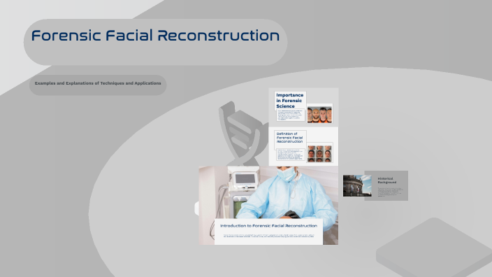 Forensic Facial Reconstruction by I L on Prezi