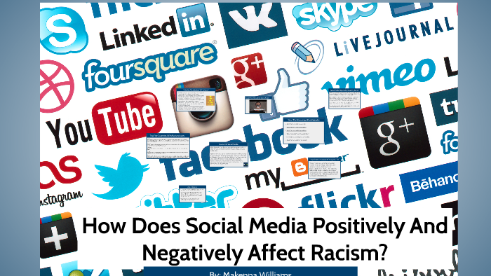 How Does Social Media Positively And Negatively Affect Racism? by ...