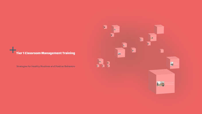 Tier 1 Classroom Management Training by Jacob Fincher on Prezi