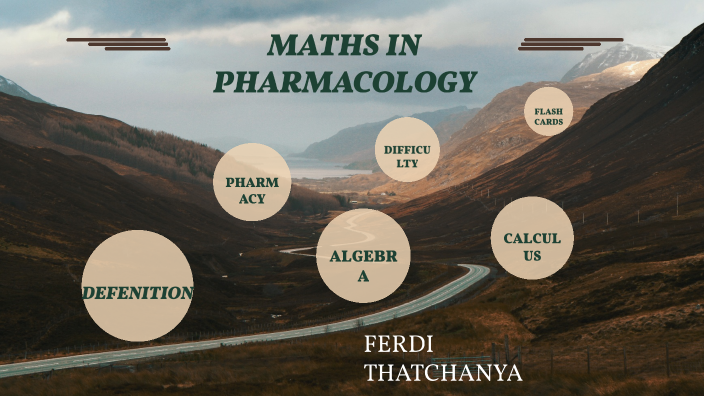 Maths in Pharmacology by Ferdi Thatchanya on Prezi