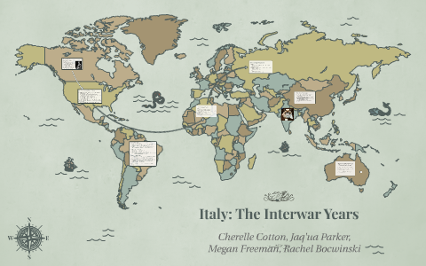 Italy: The Interwar Years by Rachel Bocwinski on Prezi