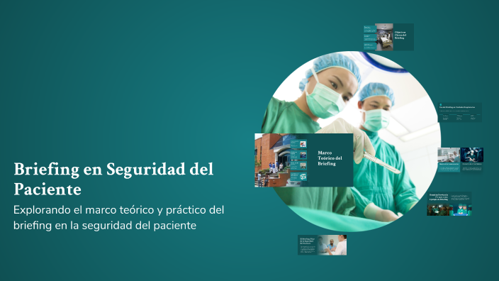 Briefing en Seguridad del Paciente by David Barberan on Prezi