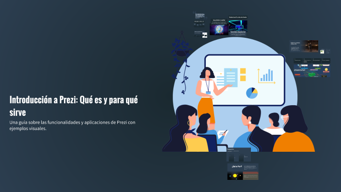 Introducción a Prezi: Qué es y para qué sirve by ANGELINA CORONA on Prezi