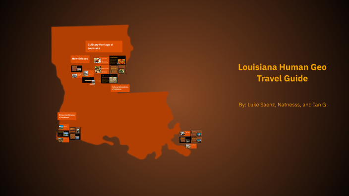 Exploring Louisiana: A Cultural and Natural Paradise by Luke Saenz on Prezi