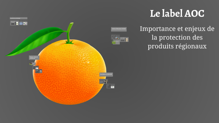 Le label AOC by Feriel Jridi on Prezi