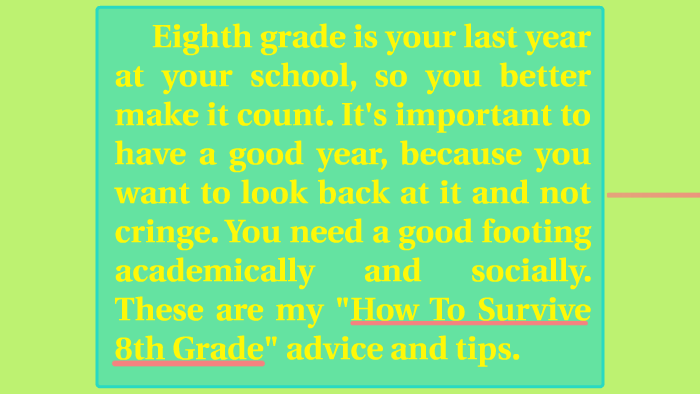 8th Grade Survival Guide by Grace Angeles on Prezi