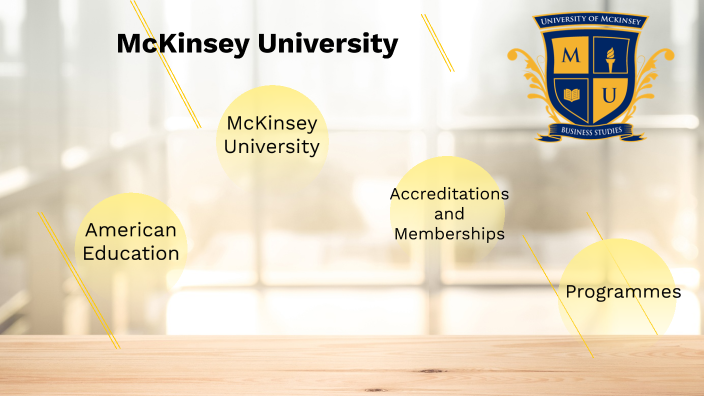 McKinsey University by Raafat Mouris on Prezi