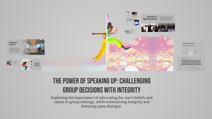 The Power of Speaking Up: Challenging Group Decisions with Integrity by ...