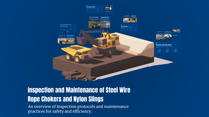 Inspection and Maintenance of Steel Wire Rope Chokers and Nylon Slings ...