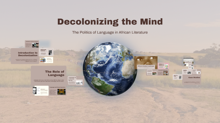 Decolonizing the Mind: The Politics of Language in African Literature ...