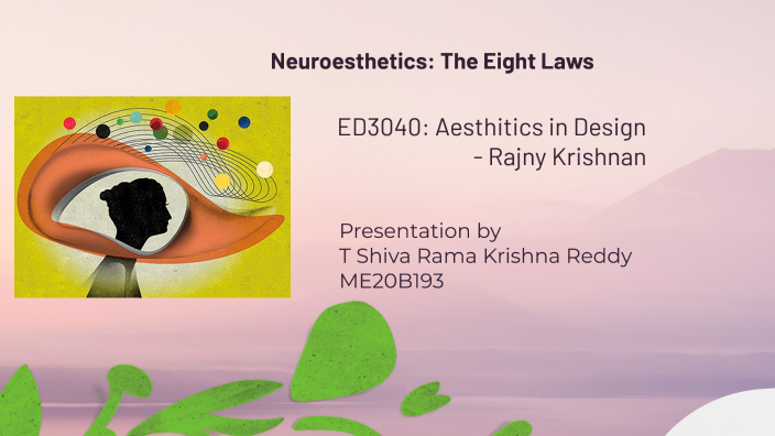 Neuroesthetics and the Eight Laws of Artistic Experience by Shiva Rama ...