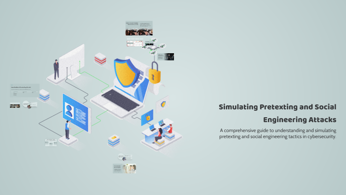 Simulating Pretexting and Social Engineering Attacks by Ali Ahmed on Prezi