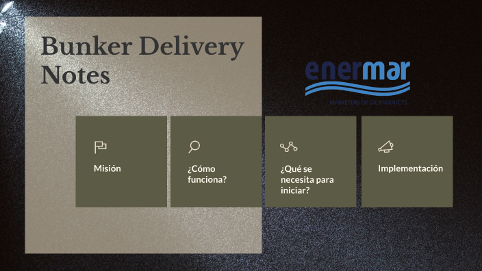 Bunker Delivery Notes by Sergio Alvarado González on Prezi