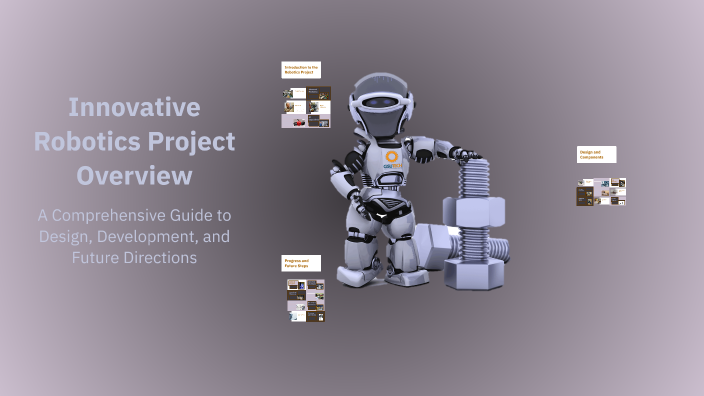 Innovative Robotics Project Overview by SURIYAN T R 2262665 on Prezi