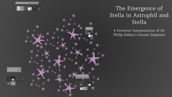 The Emergence of Stella in Astrophil and Stella by Anussa Shaw on Prezi
