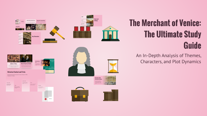 The Merchant of Venice: The Ultimate Study Guide by Malak Al-Gabsi on Prezi