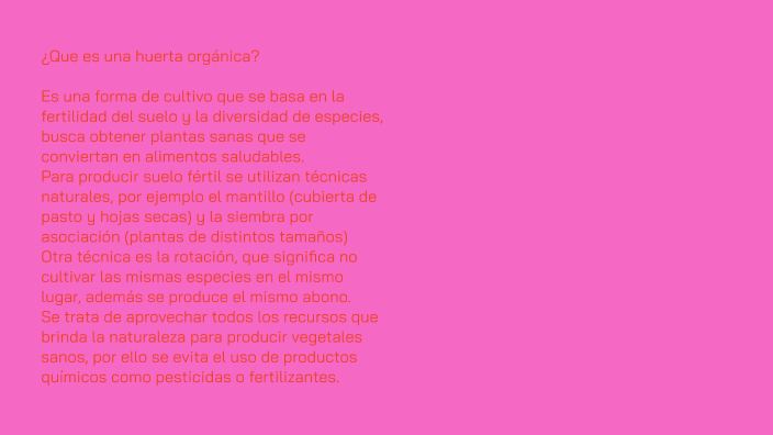 Beneficios de tener una huert orgánica by Margarita Ojeda on Prezi