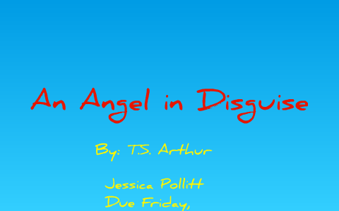 An Angel in Disguise by Jessica Pollitt on Prezi