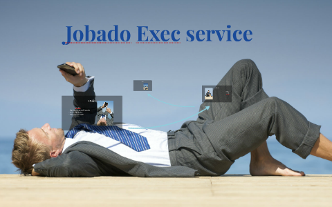 Jobado Exec. by Lucas van Beek on Prezi