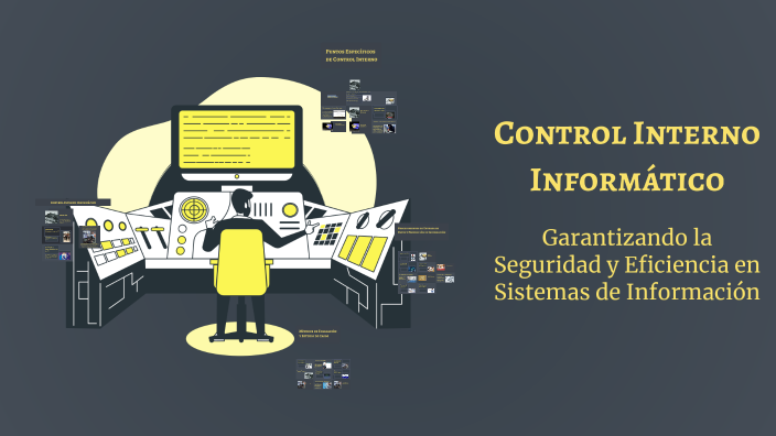 Control Interno Informático by Will Cortes on Prezi