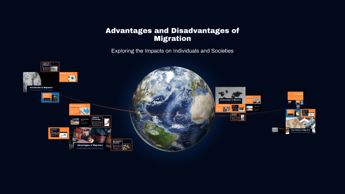 Advantages and Disadvantages of Migration by muhaidat ali muhaidat on Prezi