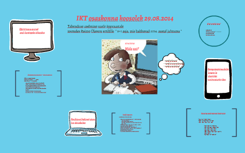 Uueks õppeaastaks by Signe Vedler on Prezi