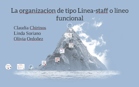 La organizacion de tipo Linea-staff o lineo funcional by Stephanie ...