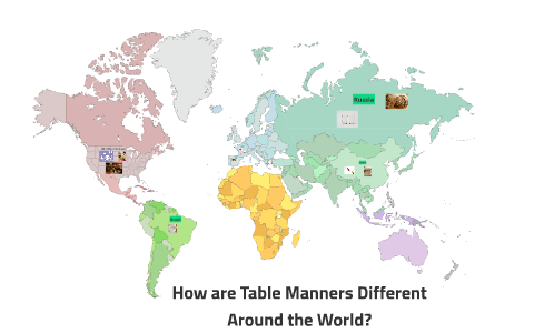 How are Table Manners Different Around the World? by Allison Blomme