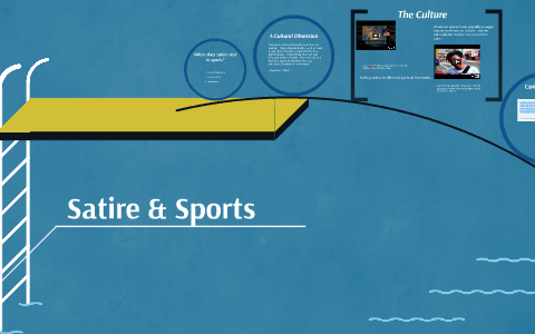 Satire in Sports by on Prezi