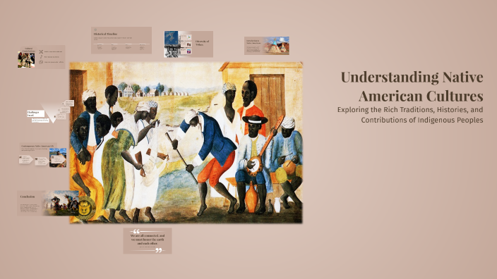 Understanding Native American Cultures by Mr Stxph on Prezi