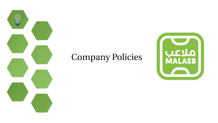 Malaeb Company Policies by Dana Mudara on Prezi