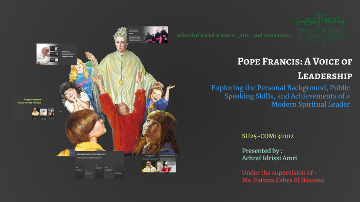 Pope Francis: A Voice of Leadership by Achraf Achraf on Prezi