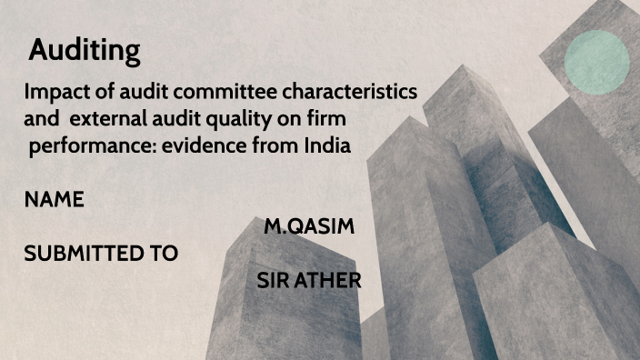 Qasim Auditing By Muhammad Qasim On Prezi