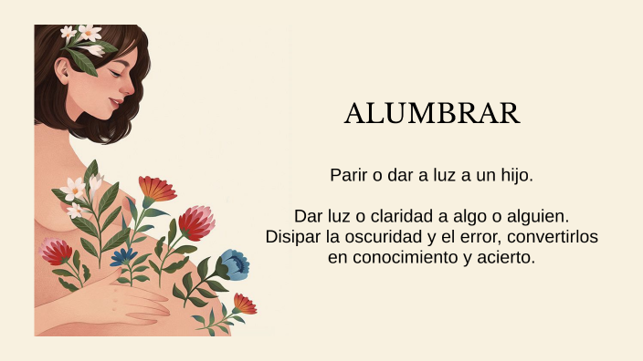 Alumbrar by Giuliana Nivella on Prezi