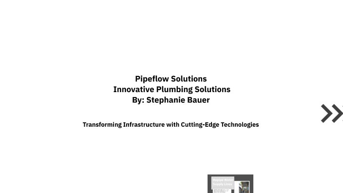 Innovative Plumbing Solutions by Stephanie Ba on Prezi