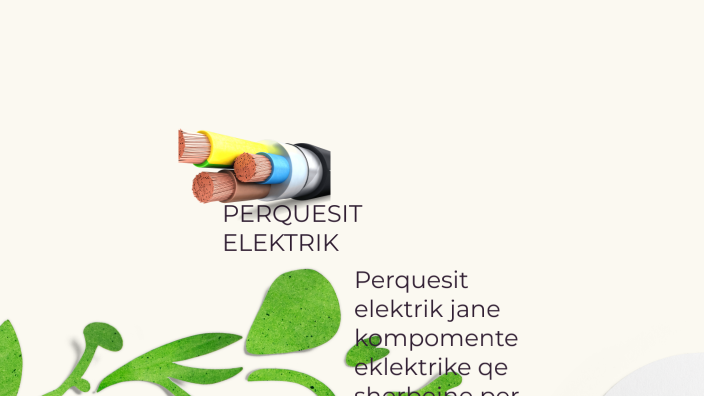 PERQUESIT ELEKTRIK by diar morina on Prezi