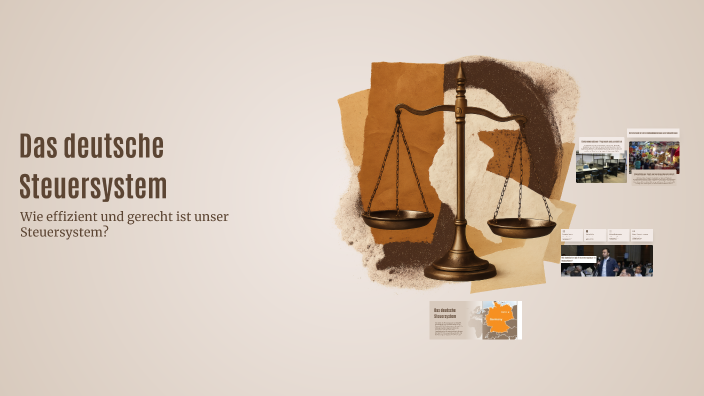 Das deutsche Steuersystem by Laura Schuster on Prezi