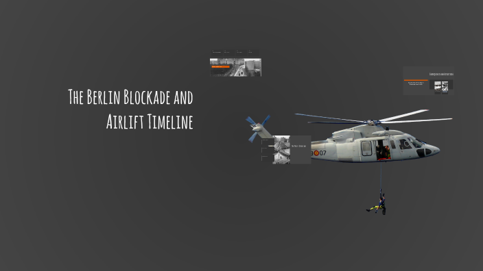 The Berlin Blockade and Airlift Timeline by Heaven Cardiel on Prezi