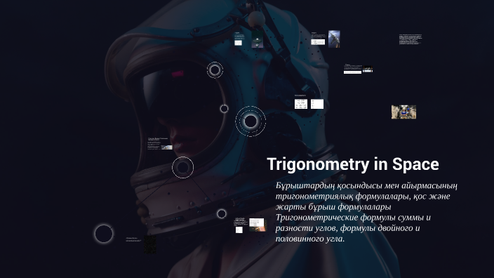 Trigonometry in Space by Nina Vinogradova on Prezi