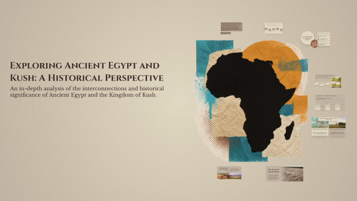Exploring Ancient Egypt and Kush: A Historical Perspective by Hoor ...